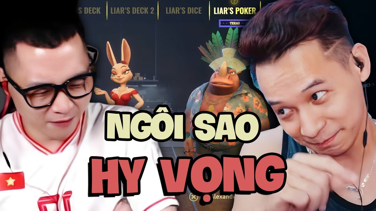 (Liar's Bar) Họa sĩ Hàng Đậu Lekhoi quyết tâm phục thù kèo poker chống đẩy cùng đối cứng Độ Mixi.